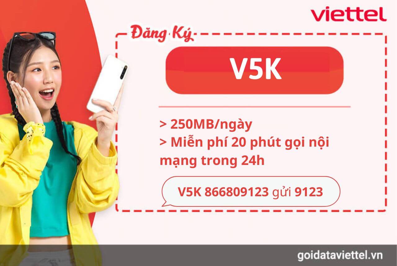 V5K Viettel ưu đãi Data, Cước Thoại Trong 24h | Gói Data Viettel