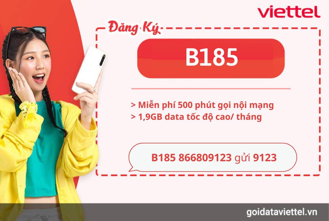 Gói Cước B185 Viettel Miễn Phí Gọi Nội Mạng | Gói Data Viettel