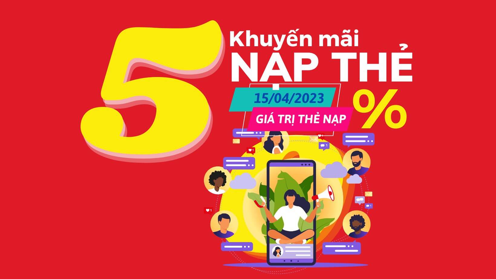 Khuyến Mãi 50% Thẻ Nạp Viettel Ngày 15/04/2023 | Gói Data Viettel